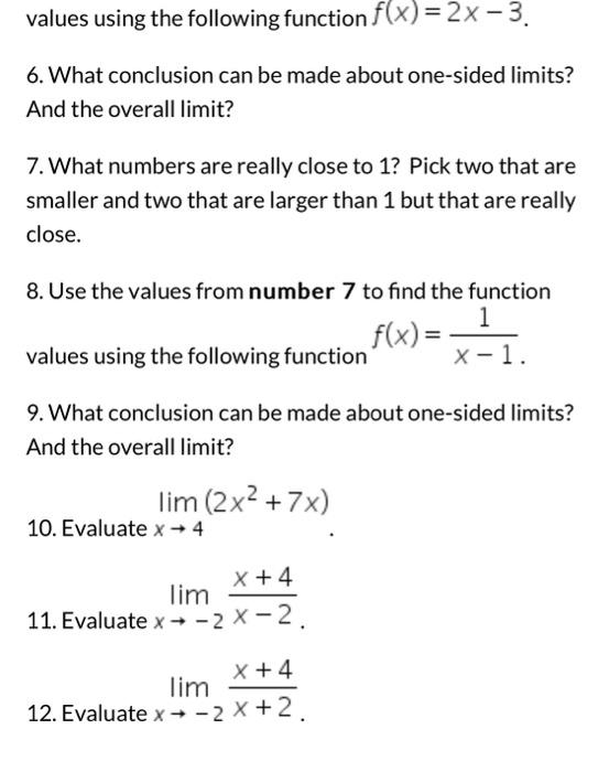 Solved 1. What numbers are really close to 5 . Pick two that | Chegg.com
