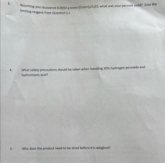 Assuming you use the same amount of each reactant as | Chegg.com