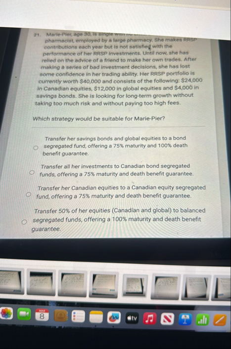 Solved Marle-Pier, age 30, ﻿is elngle wrtm tnopharmeclst, | Chegg.com