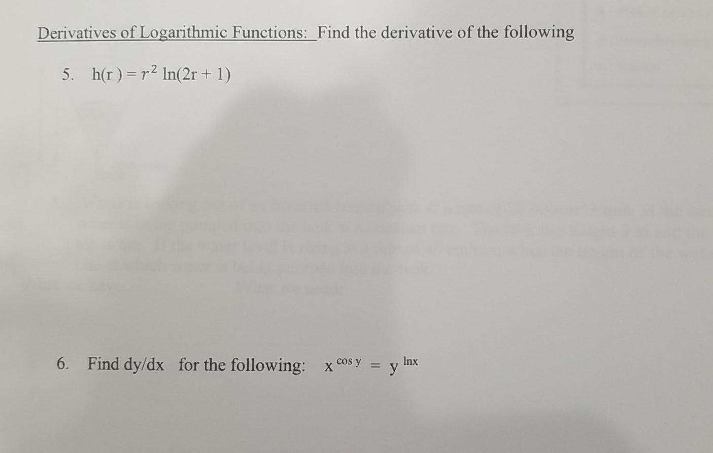 Solved Derivatives of Logarithmic Functions: Find the | Chegg.com