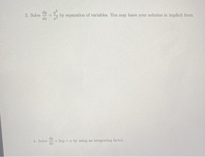 Solved 3. Solve dxdy=x24 by separation of variables. You may | Chegg.com