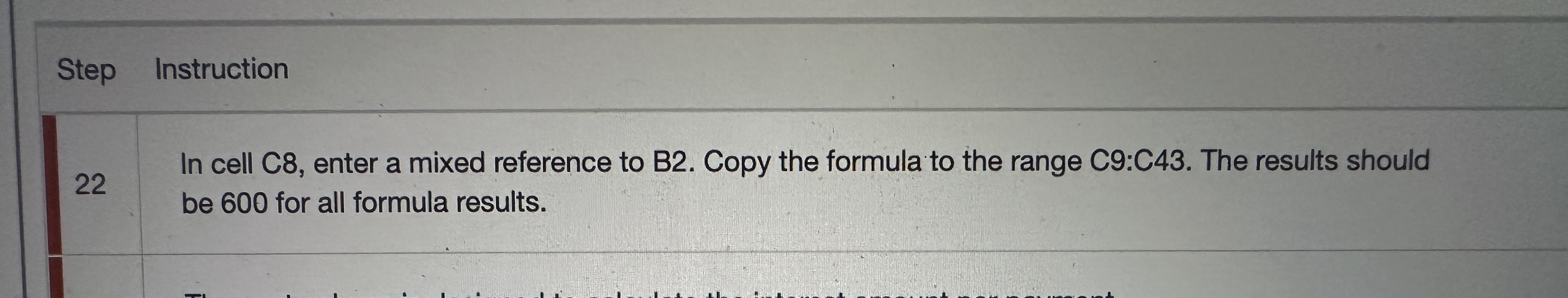Solved Step Instruction22 ﻿In cell C8, ﻿enter a mixed | Chegg.com