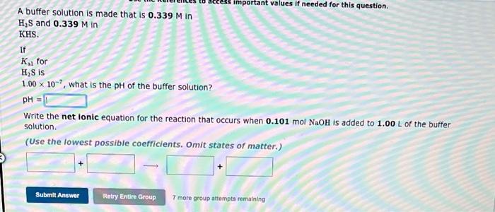 Solved A buffer solution is made that is 0.339M in H2 S and | Chegg.com