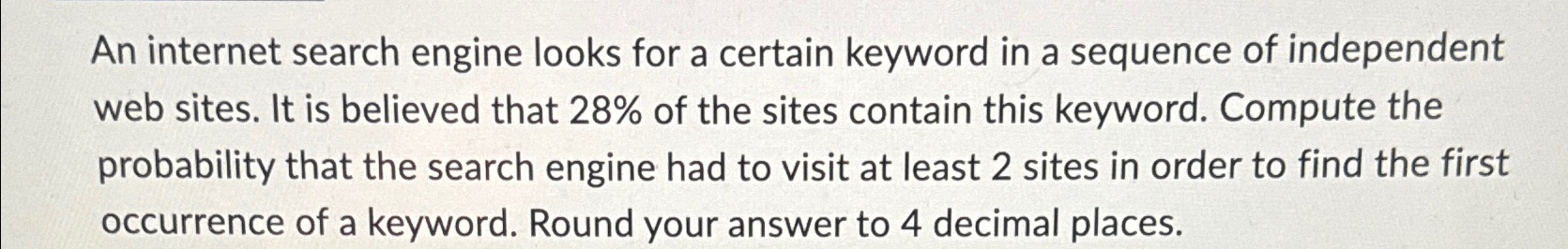 Solved An internet search engine looks for a certain keyword | Chegg.com