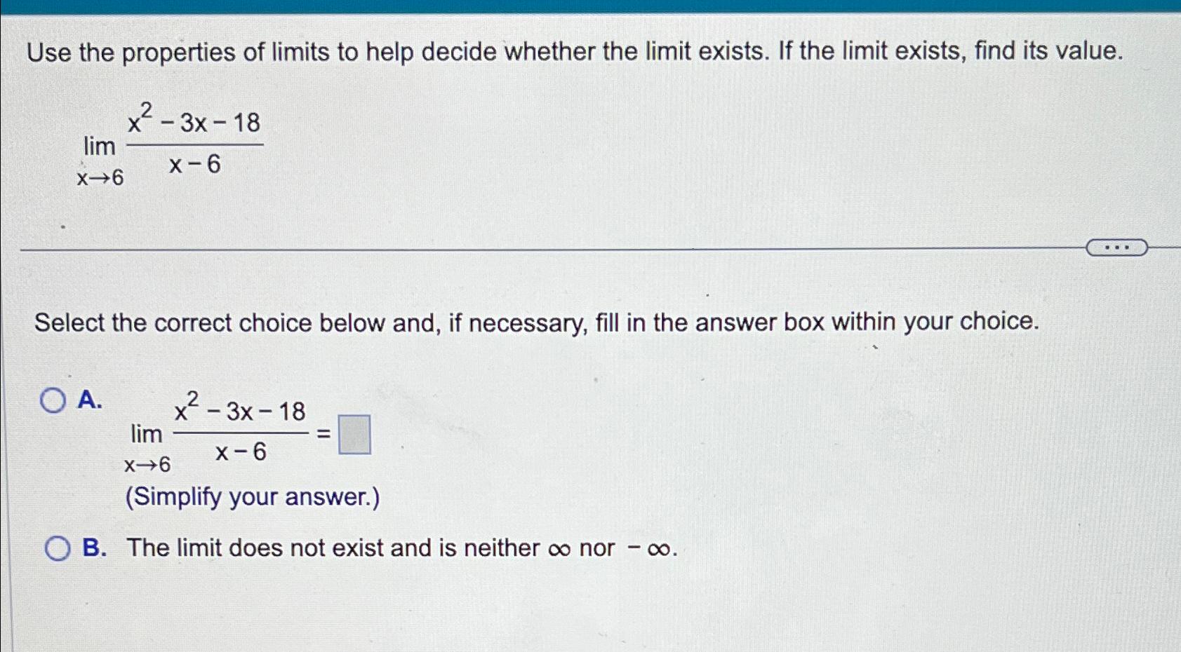 Solved Use the properties of limits to help decide whether | Chegg.com