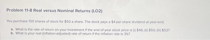 Solved Problem 11-8 Real versus Nominal Returns (LO2) You | Chegg.com
