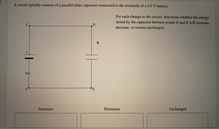 Solved A circuit initially consists of a parallel plate | Chegg.com
