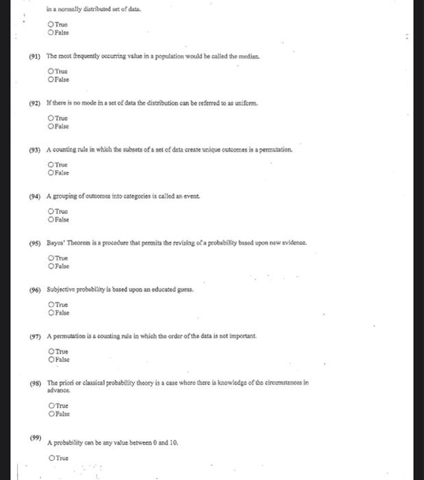 Solved in a nonaally distributod set of data. True False | Chegg.com