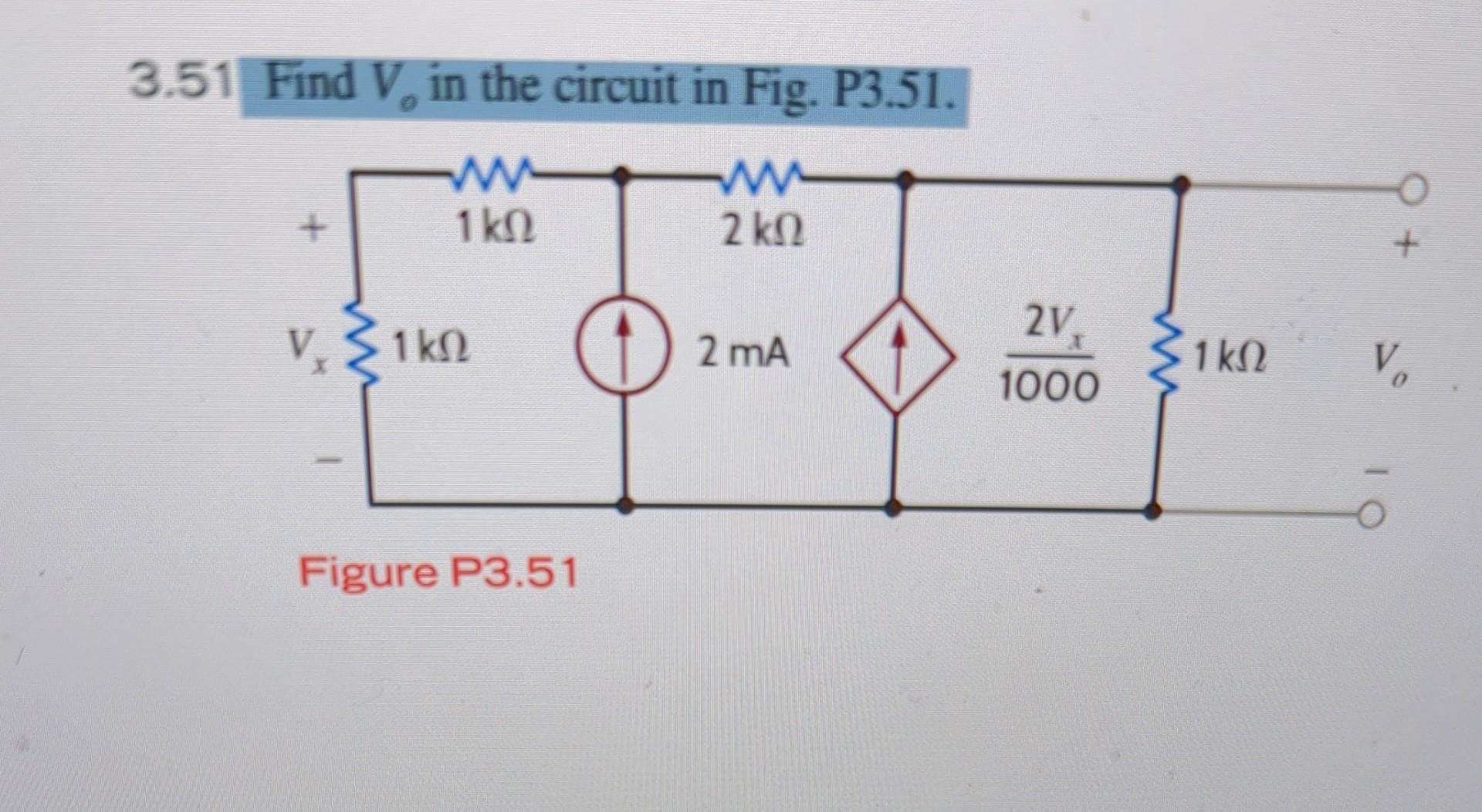 Solved 1 Find Vo in the circuit in Fig. P3.51. Figure P-3.5 | Chegg.com