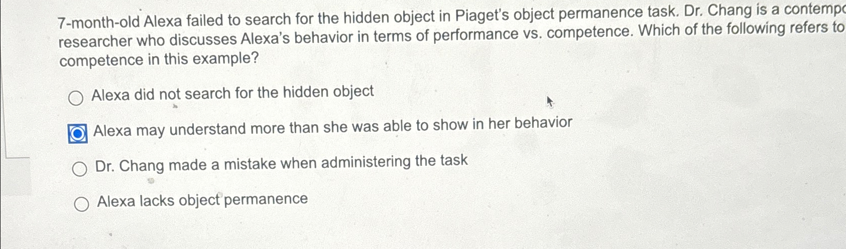 Solved 7-month-old Alexa failed to search for the hidden | Chegg.com