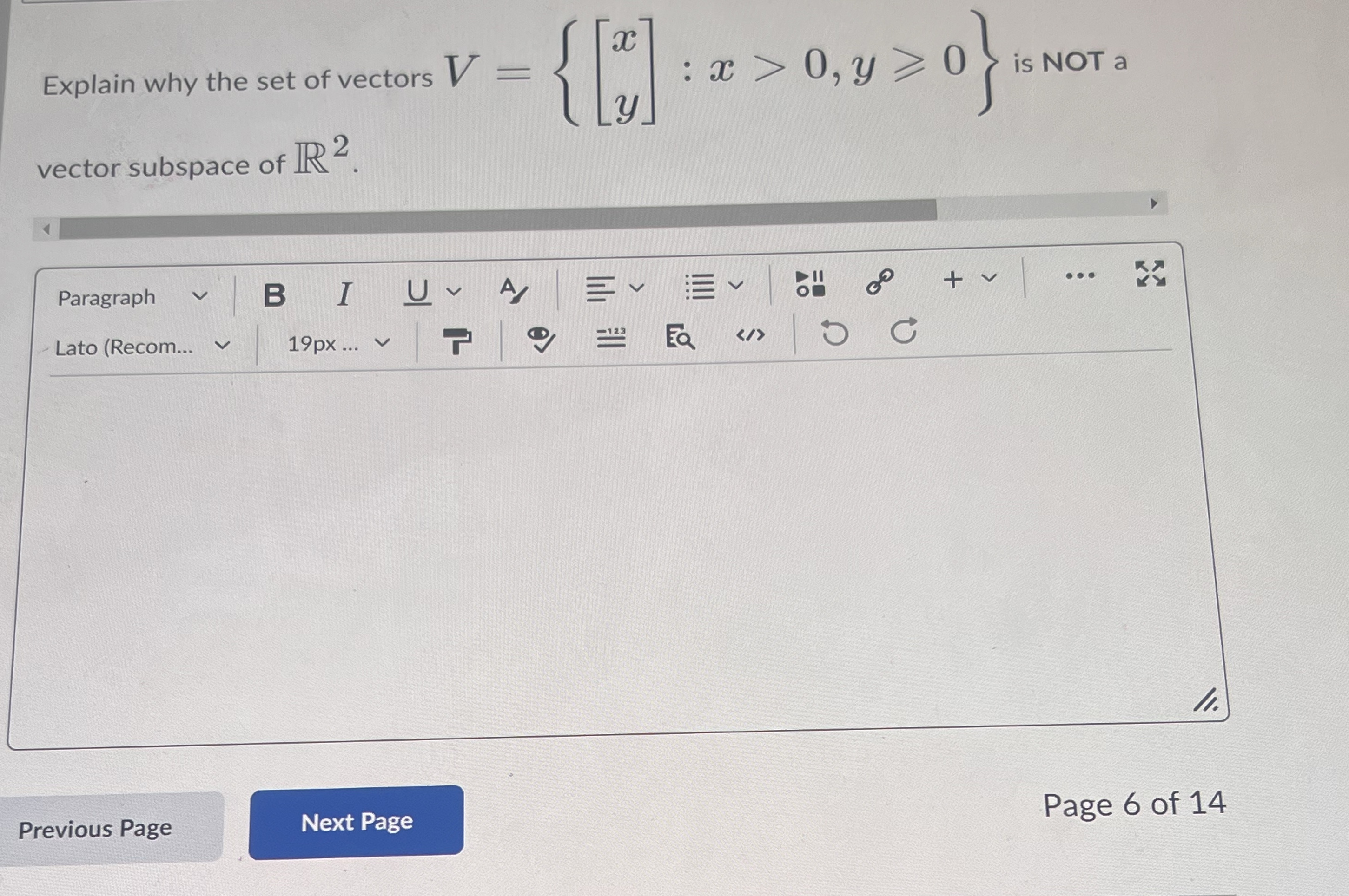 Solved Explain why the set of vectors V={[xy]:x>0,y≥0} ﻿is | Chegg.com