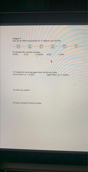 Solved 7) Compute the lower and upper fences for this set of | Chegg.com