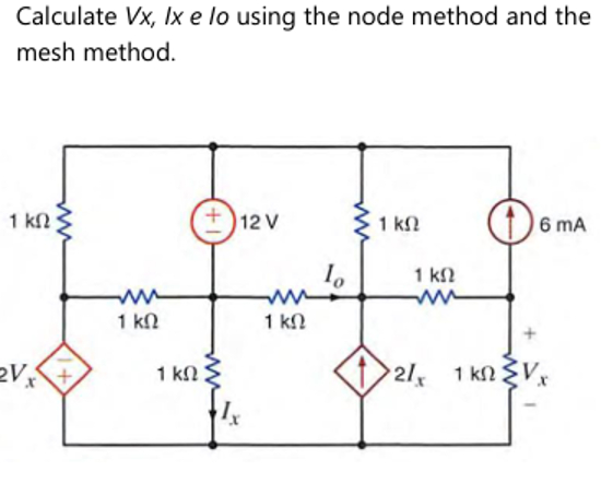 Solved Calculate Vx, ﻿Ix e Io using the node method and the | Chegg.com
