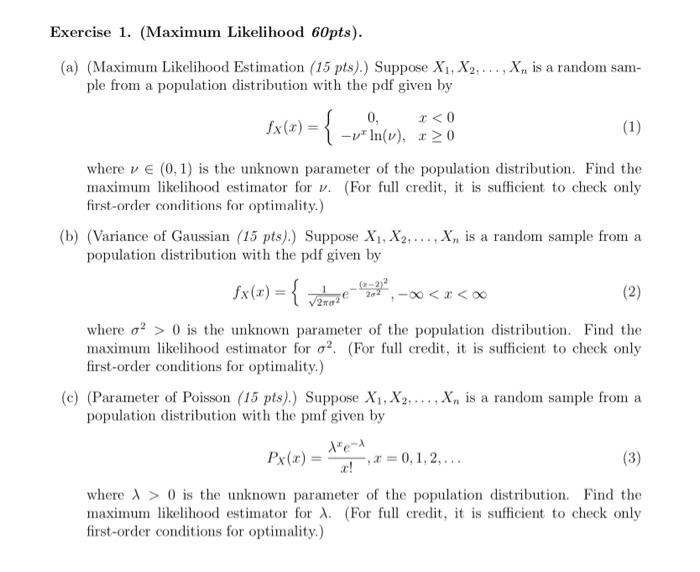 Solved Exercise 1 Maximum Likelihood 60pts A Maximum