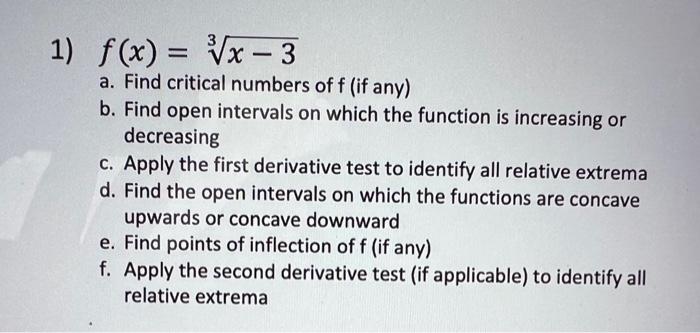 Solved 1) f(x)=3x−3 a. Find critical numbers of f (if any) | Chegg.com