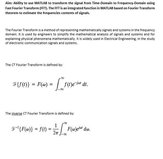 Solved Aim Ability To Use Matlab To Transform The Signal