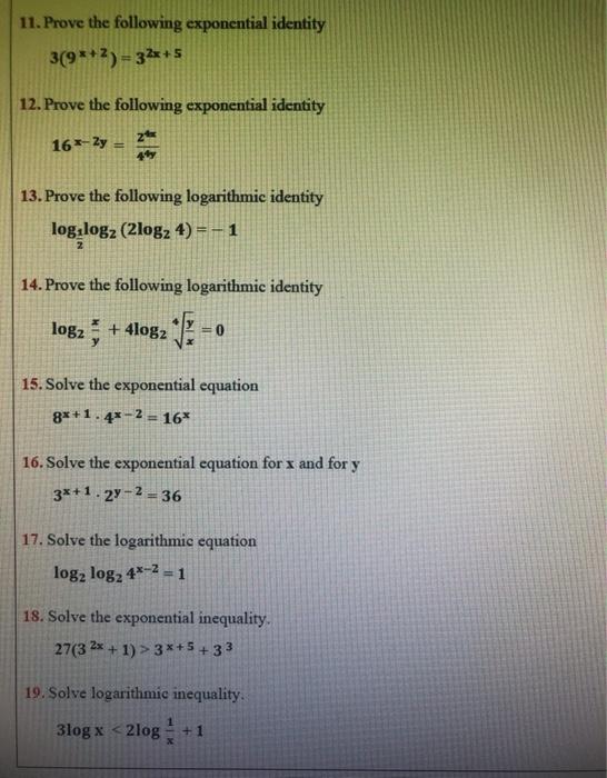 Solved 11. Prove the following exponential identity 3(9*+2) | Chegg.com