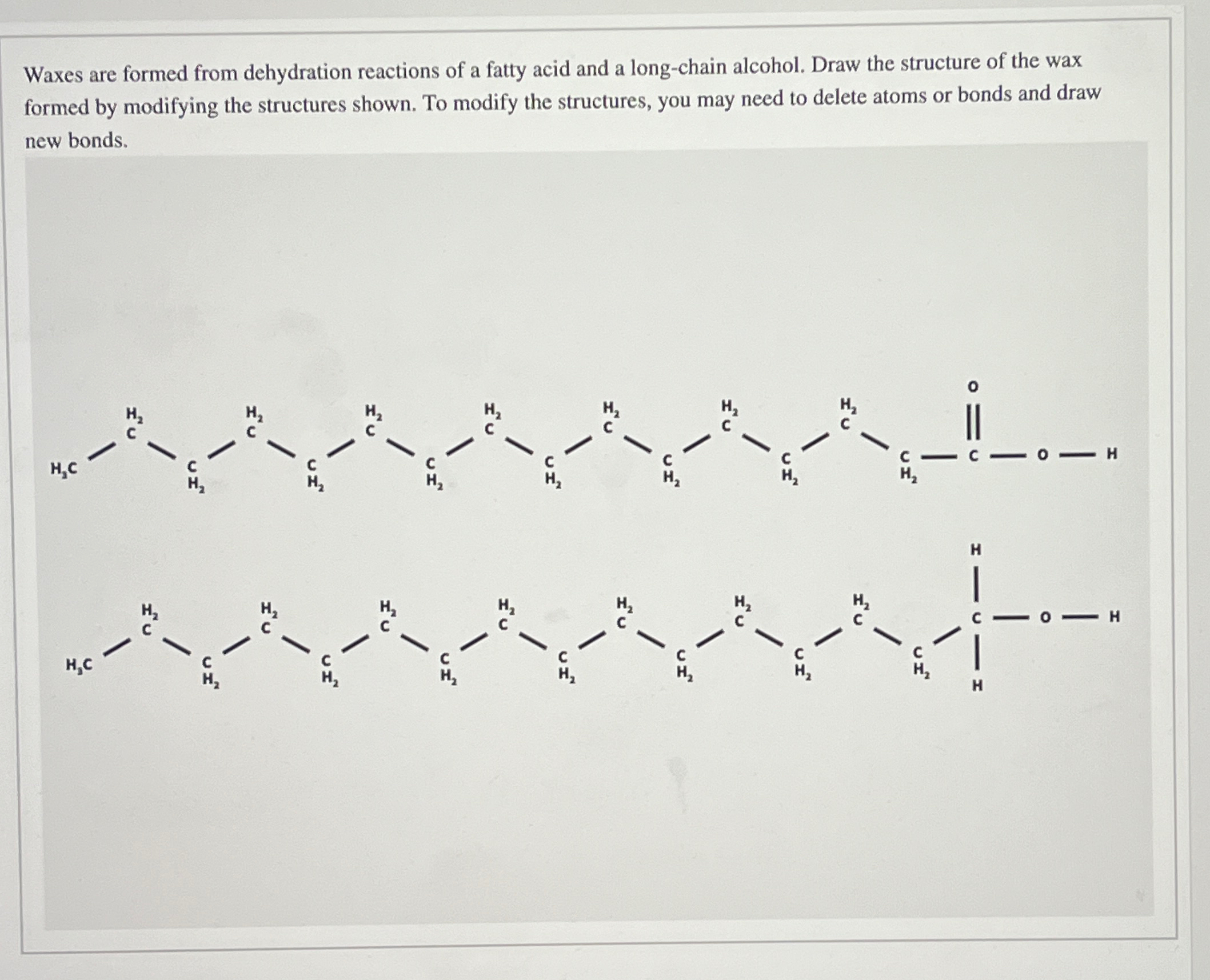 Solved h 5 ﻿of 18Waxes are formed from dehydration reactions | Chegg.com