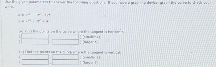 Solved se the given parameters to answer the following | Chegg.com