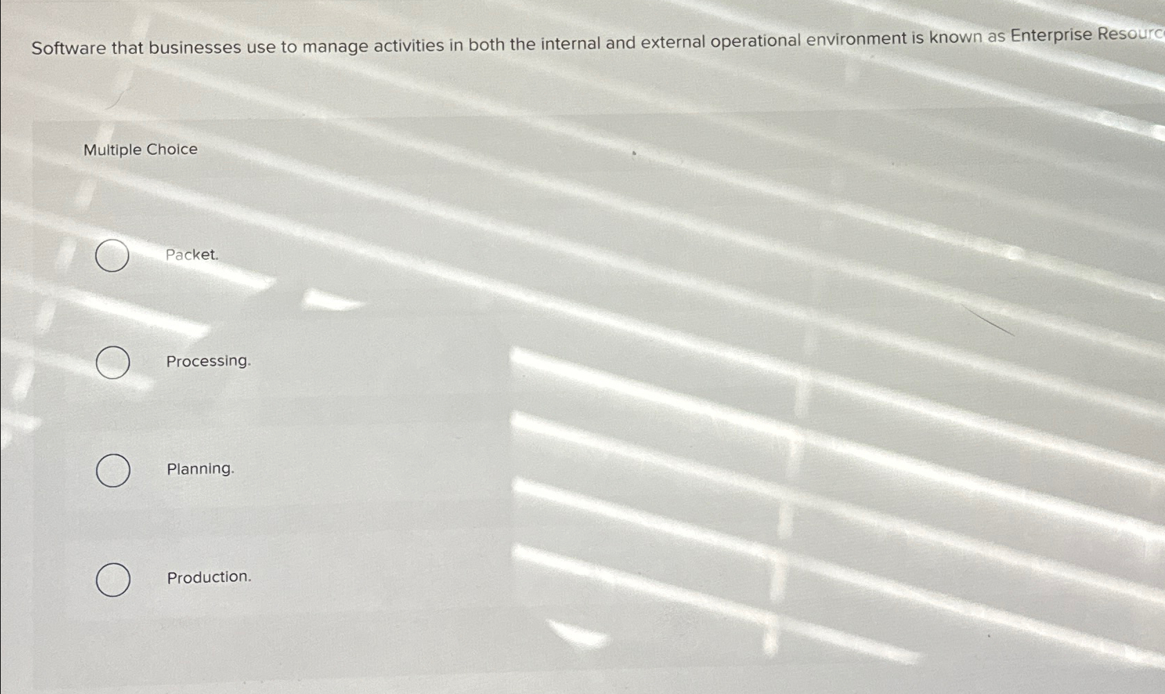 Solved Software that businesses use to manage activities in | Chegg.com
