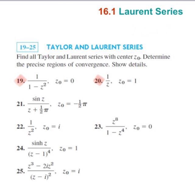Solved 9-16 LAURENT SERIES NEAR A SINGULARITY AT z Find the | Chegg.com