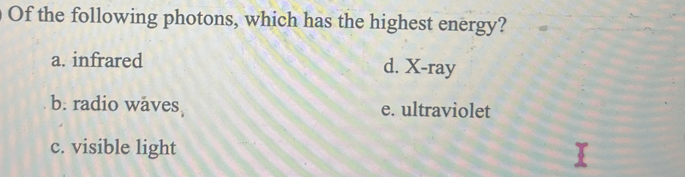 Solved Of the following photons, which has the highest | Chegg.com