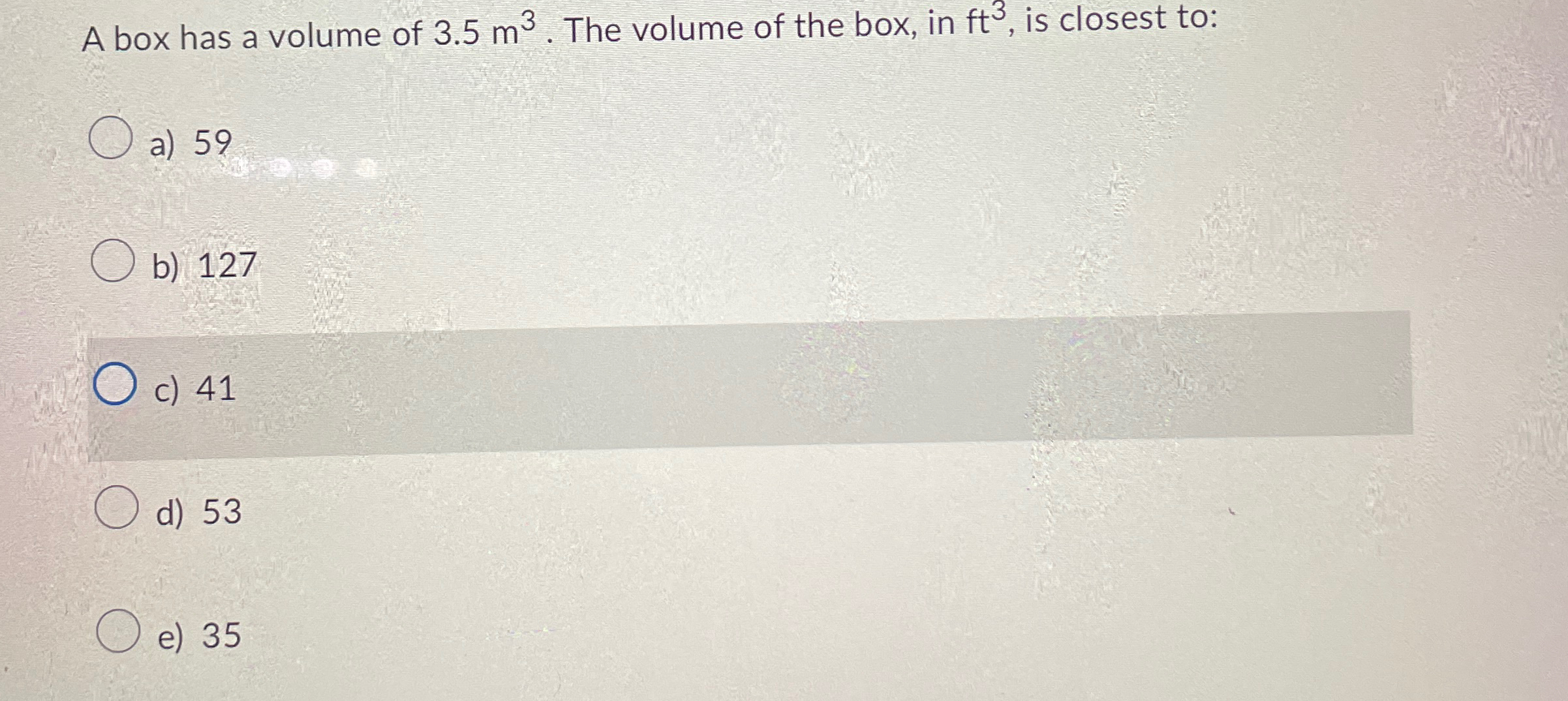 Solved A box has a volume of 3.5m3. ﻿The volume of the box, | Chegg.com