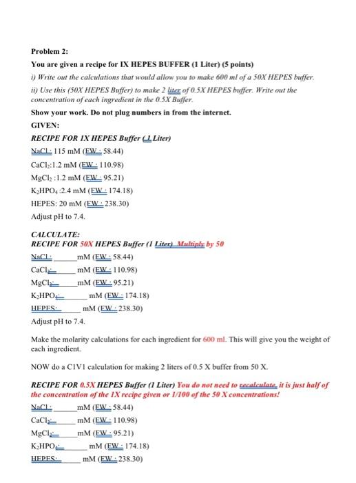 Solved Problem 2: You are given a recipe for IX HEPES BUFFER | Chegg.com