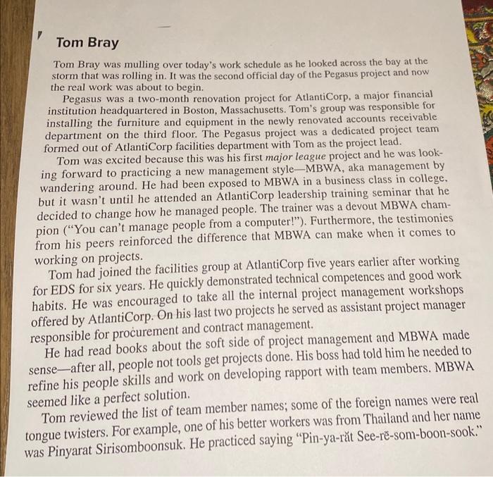 Tom Bray Tom Bray was mulling over today's work | Chegg.com