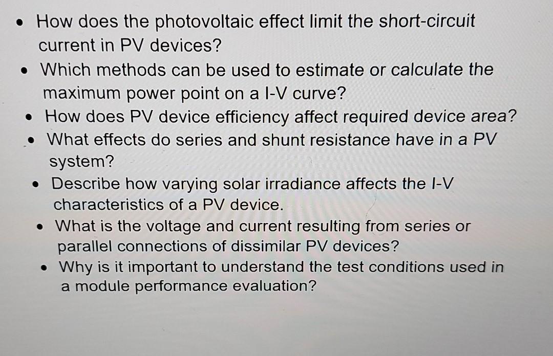 Solved • How does the photovoltaic effect limit the | Chegg.com