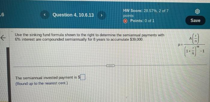 Solved Use the sinking fund formula shown to the right to | Chegg.com