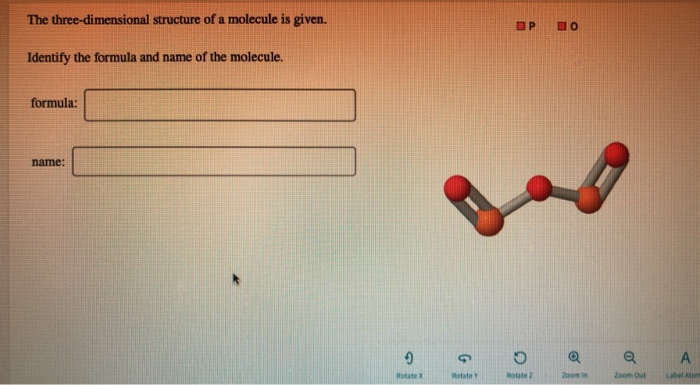Solved The three-dimensional structure of a molecule is | Chegg.com