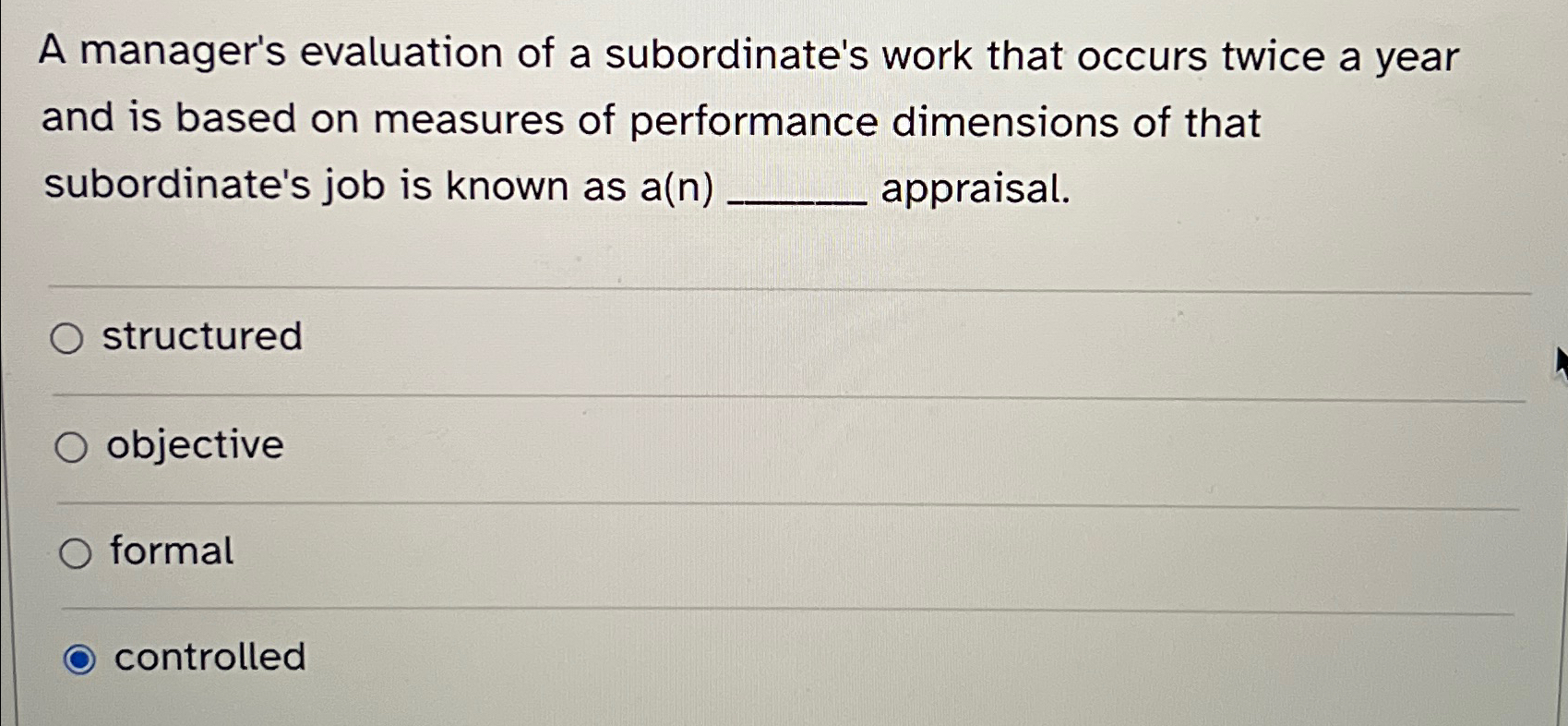 Solved A manager's evaluation of a subordinate's work that | Chegg.com