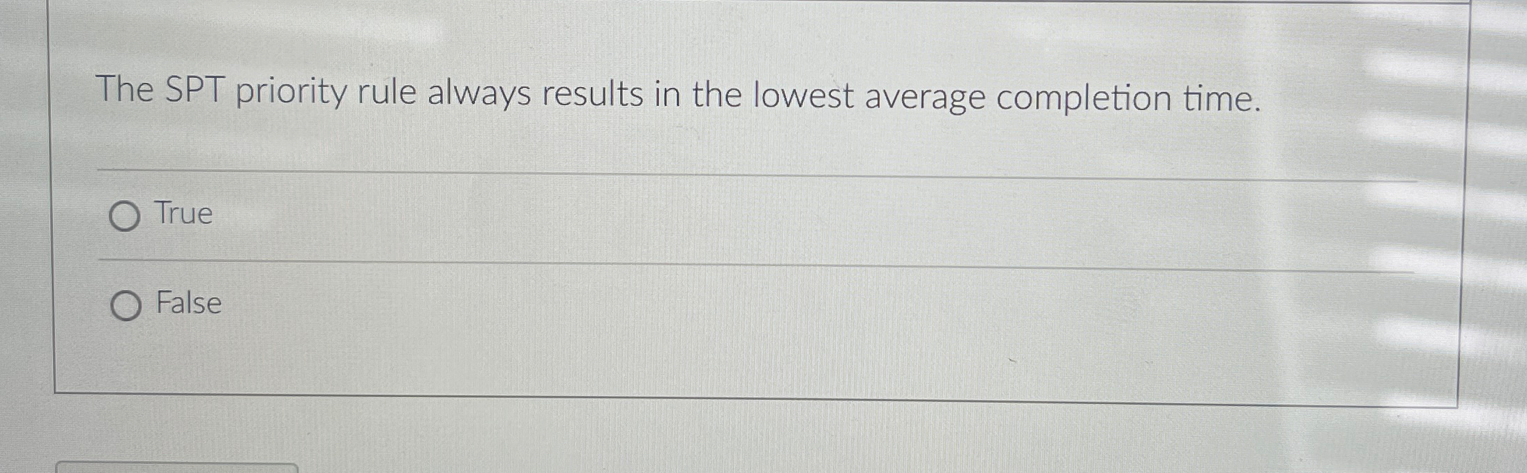 Solved The SPT priority rule always results in the lowest | Chegg.com