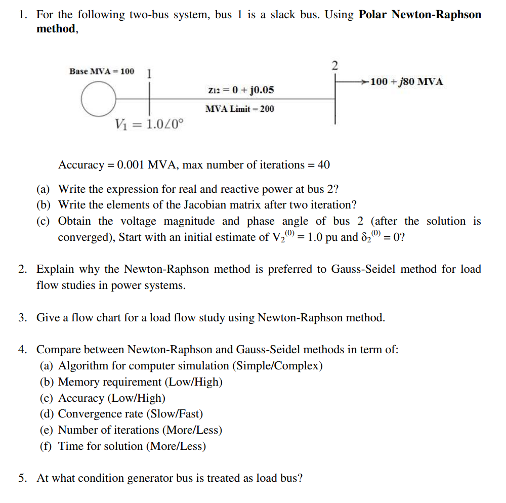 Solved 1. ﻿For the following two-bus system, bus 1 ﻿is a | Chegg.com