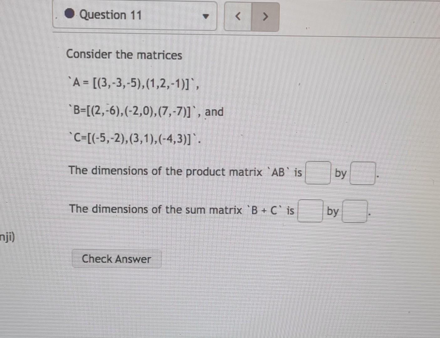 Solved Consider the matrices | Chegg.com
