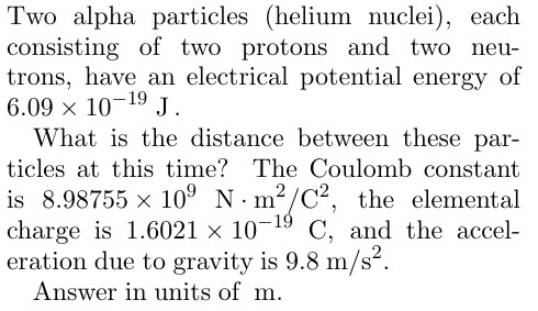 Solved Two alpha particles (helium nuclei), ﻿eachconsisting | Chegg.com