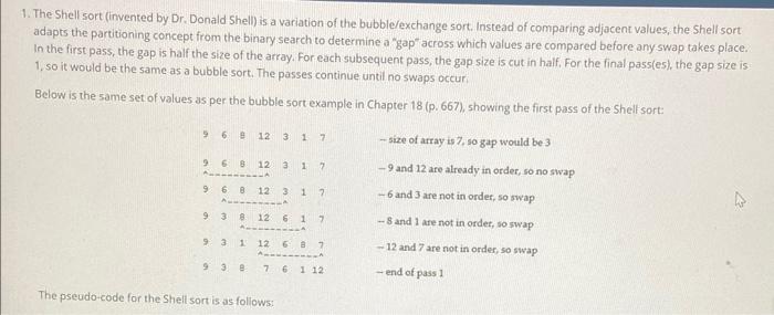 Solved 1. The Shell sort (invented by Dr. Donald Shell) is a | Chegg.com