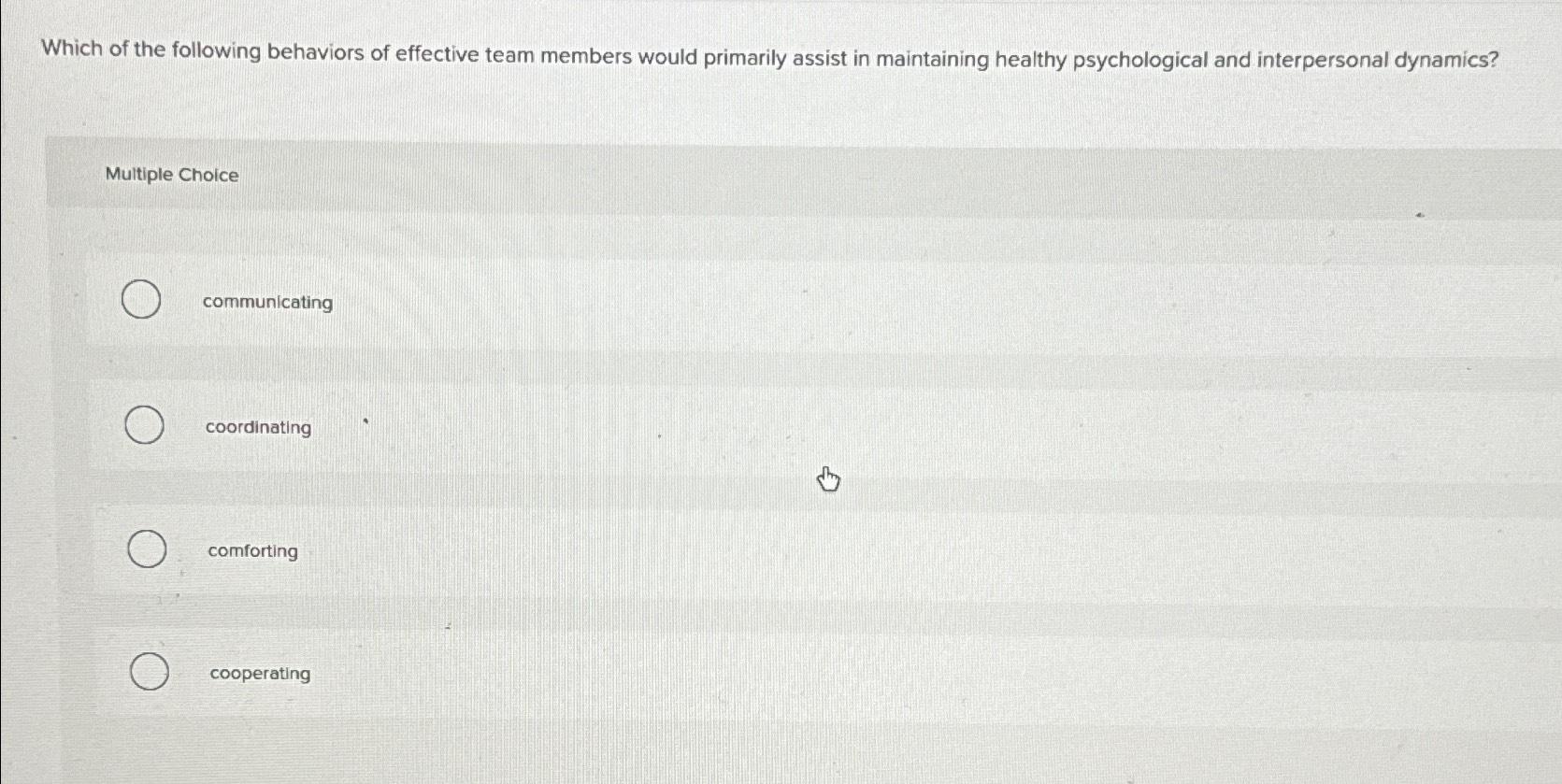 Solved Which of the following behaviors of effective team | Chegg.com