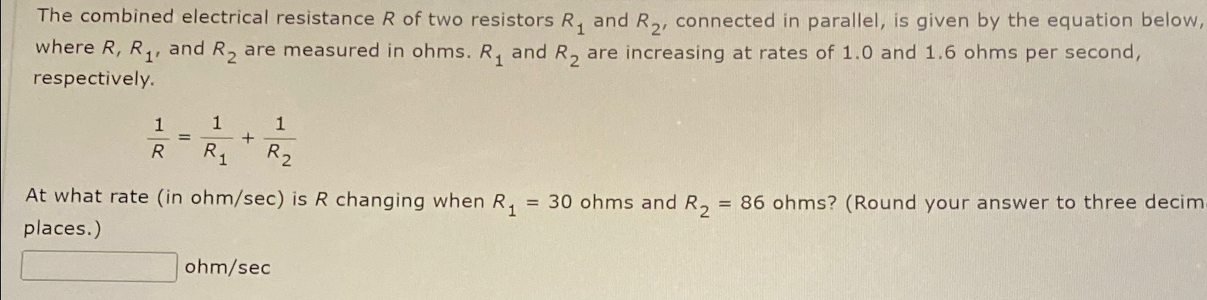 Solved The combined electrical resistance R ﻿of two | Chegg.com