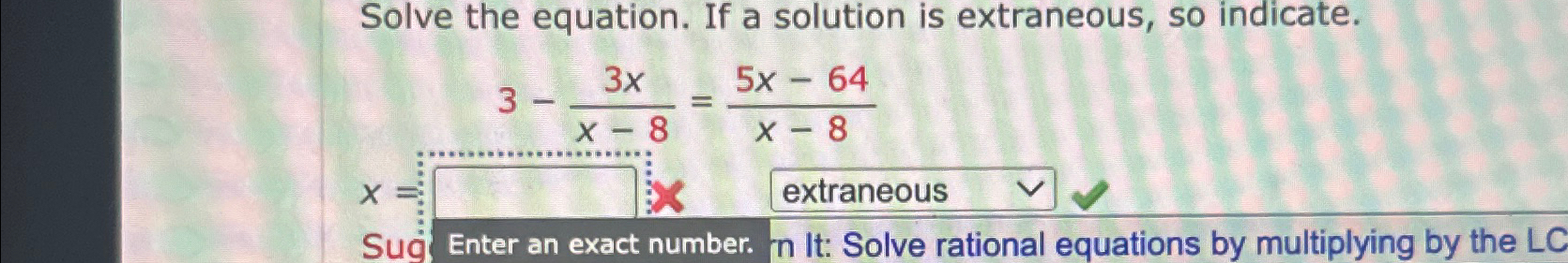 Solved Solve the equation. If a solution is extraneous, so | Chegg.com