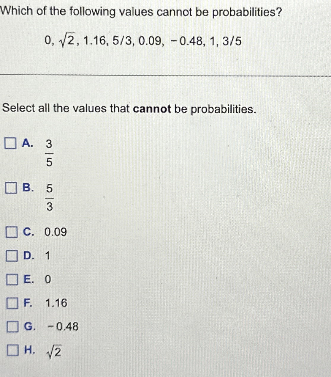 Solved Which of the following values cannot be | Chegg.com