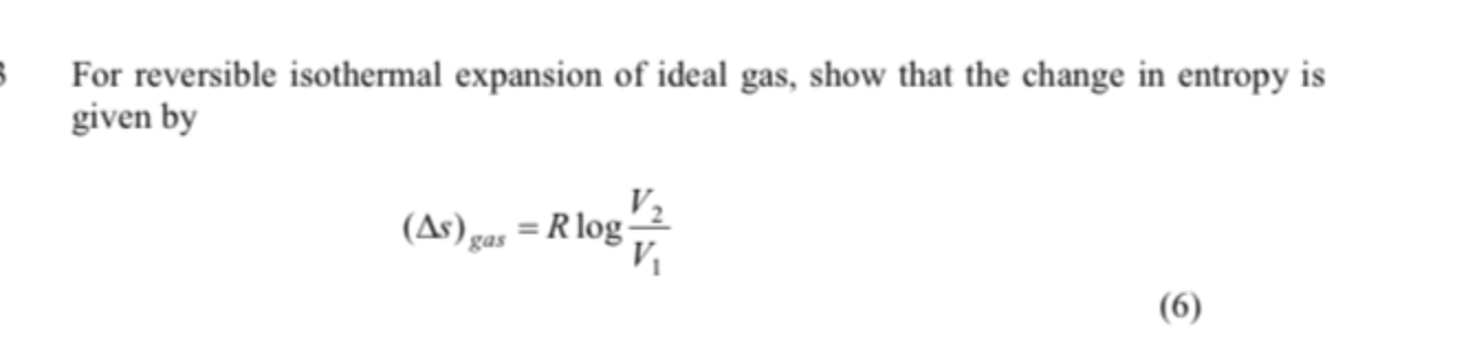 Solved For reversible isothermal expansion of ideal gas, | Chegg.com