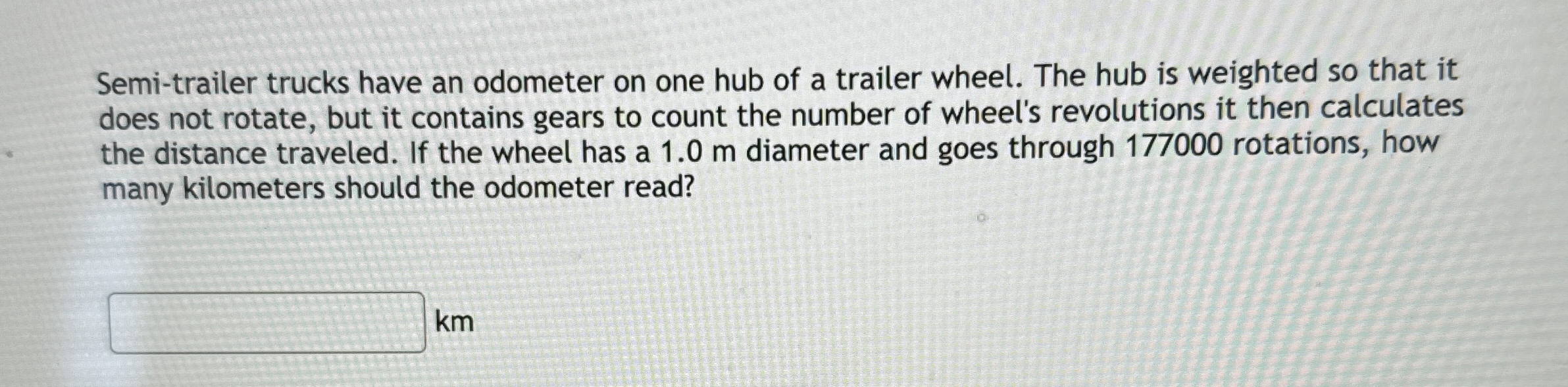 Solved Semi-trailer trucks have an odometer on one hub of a | Chegg.com