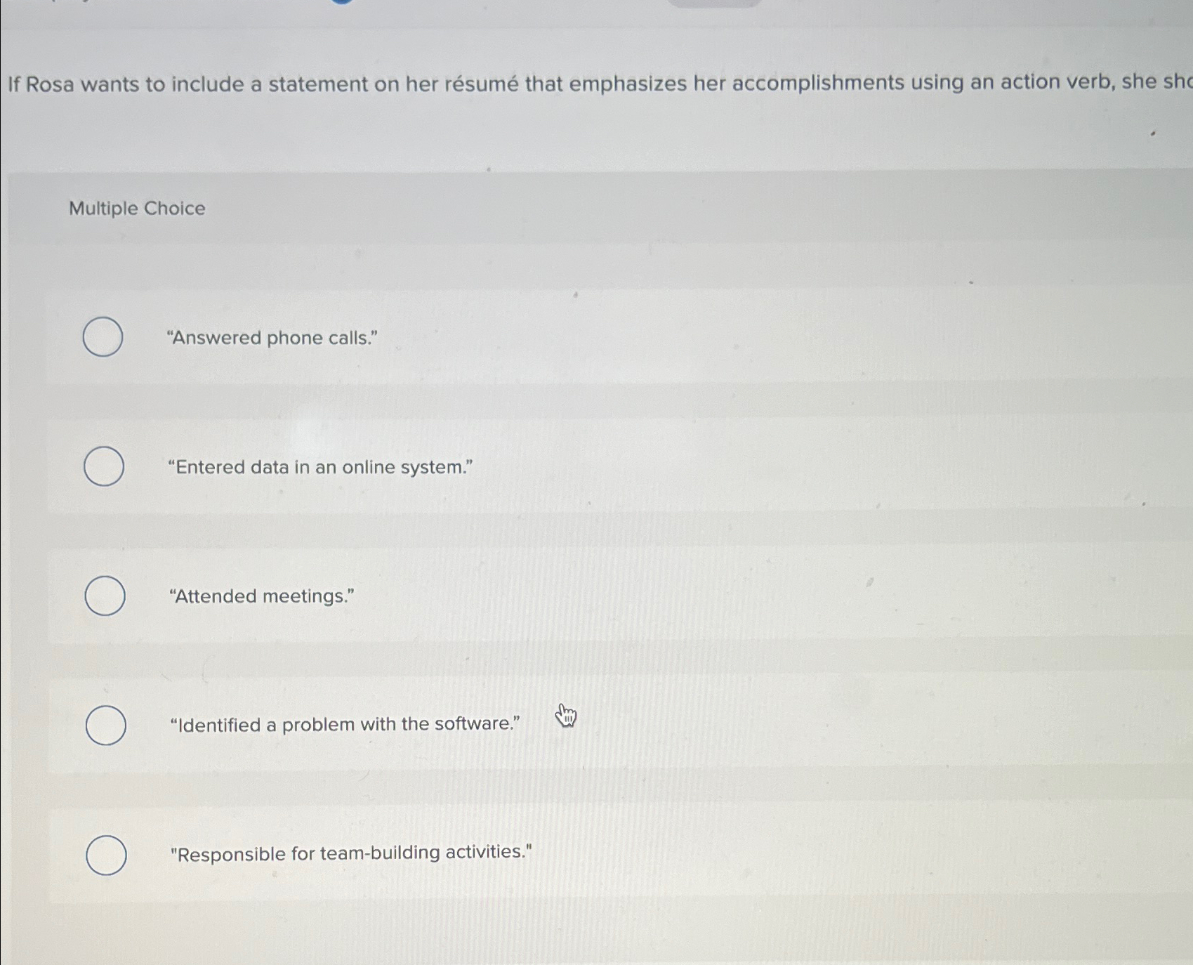 Solved If Rosa wants to include a statement on her résumé | Chegg.com
