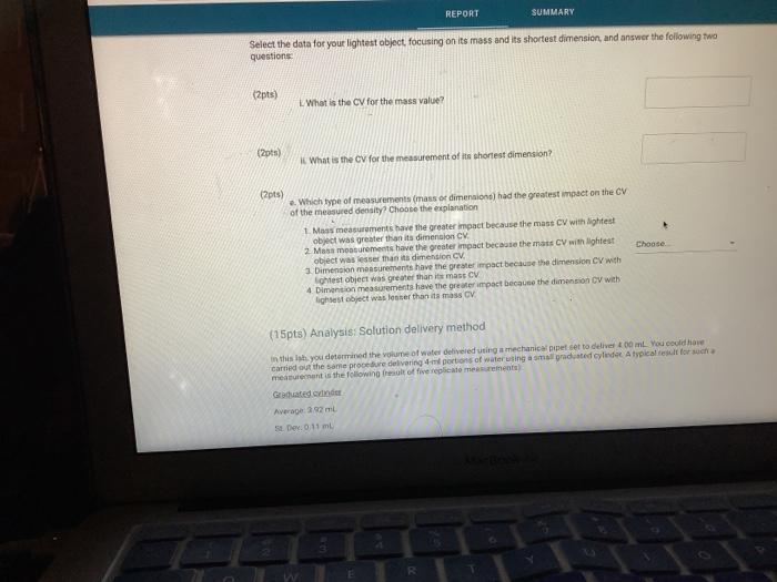 REPORT SUMMARY (12pts) Analysis: Density of weighed | Chegg.com