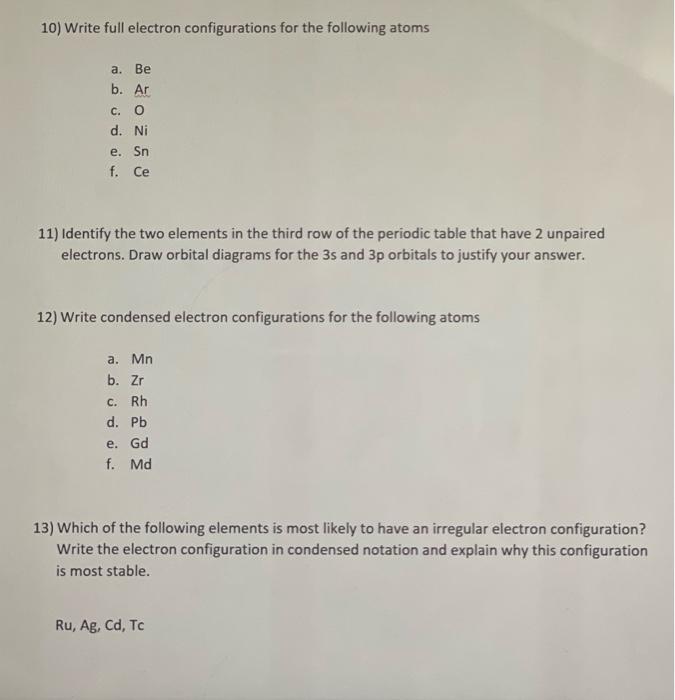 Solved 10 Write Full Electron Configurations For The