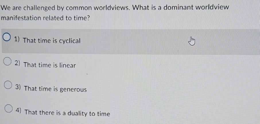 Solved We are challenged by common worldviews. What is a | Chegg.com
