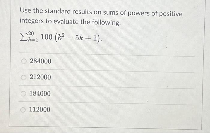 Solved Use the standard results on sums of powers of | Chegg.com