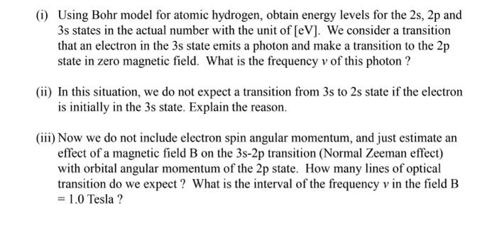 Solved (i) Using Bohr model for atomic hydrogen, obtain | Chegg.com